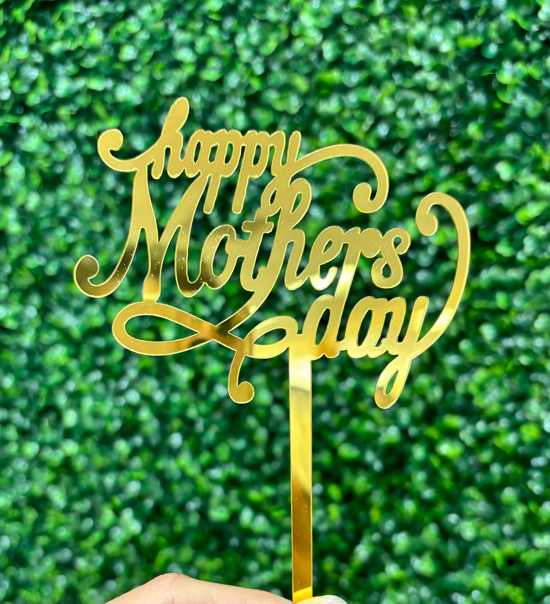 Happy Mother's Day Script Topper – Bean and Butter